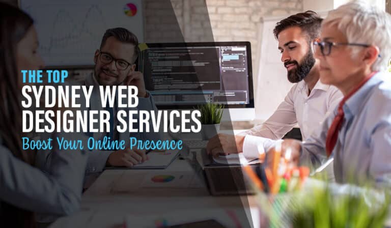 Sydney Web Designer Services: Boost Your Online Presence